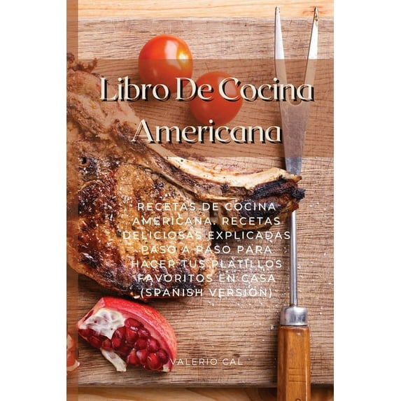 Libro De Cocina Americana : Recetas De Cocina Americana. Recetas ...