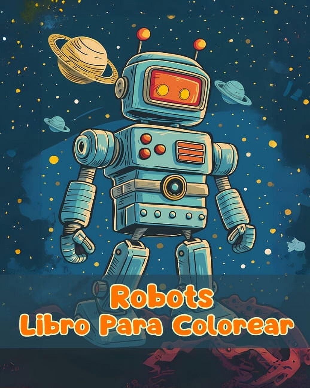 Libro Para Colorear de Robots: Páginas Simples Para Colorear de Robots ...