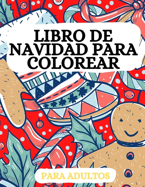 Libro de Navidad para Colorear: Pap?s Noel, renos, adornos y mucho m?s - Walmart.com