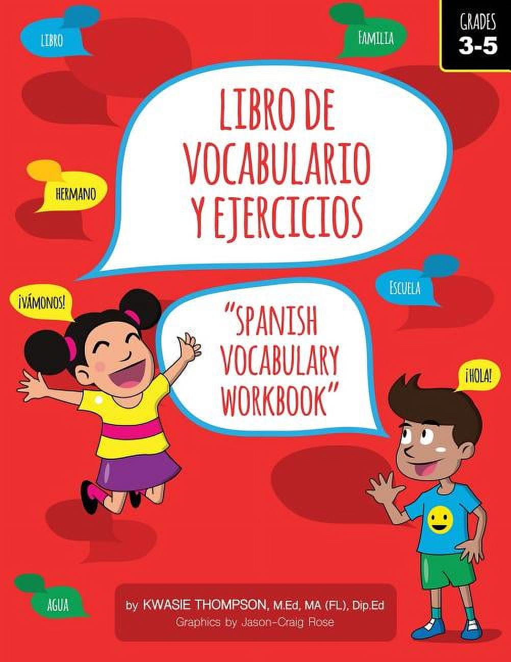 Libro de Vocabulario y Ejercicios: Spanish Vocabulary Workbook ...