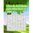 Libro de actividades para niños De 6-12 años: 6 -12 años Juego didácticos, Entrena la Memoria y ...