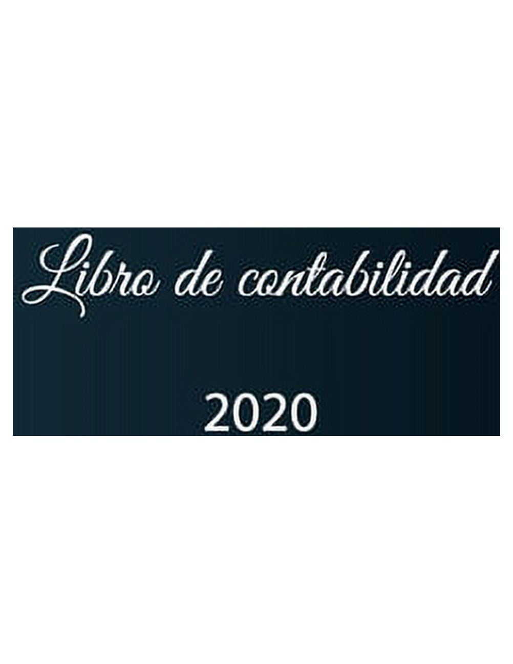 Libro de contabilidad 2020: libro de contabilidad o como libro de ...