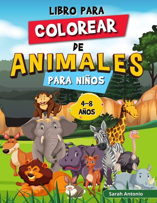 Libro para Colorear de Animales para Ni?os: Colorea y Crea Hermosos Animales, Divertidas P?ginas ...