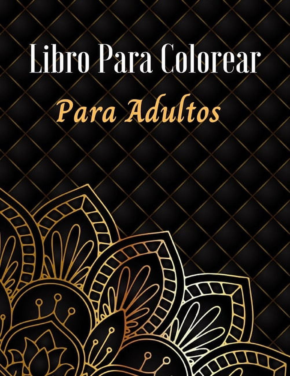Libro para Colorear para Adultos: Adult Coloring Book, Stress Relieving ...