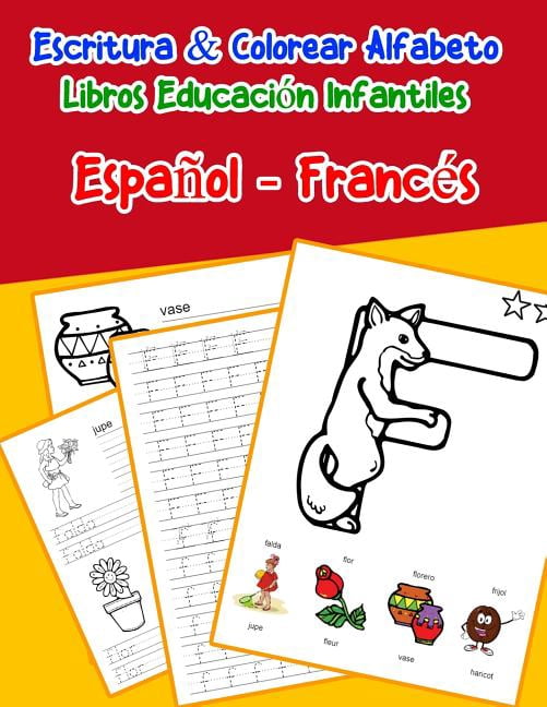 Libros Infantiles Abecedario Espanol: Español - Francés : Escritura ...