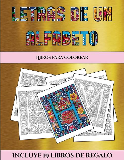 Libros Para Colorear: Libros para colorear (Letras de un alfabeto ...