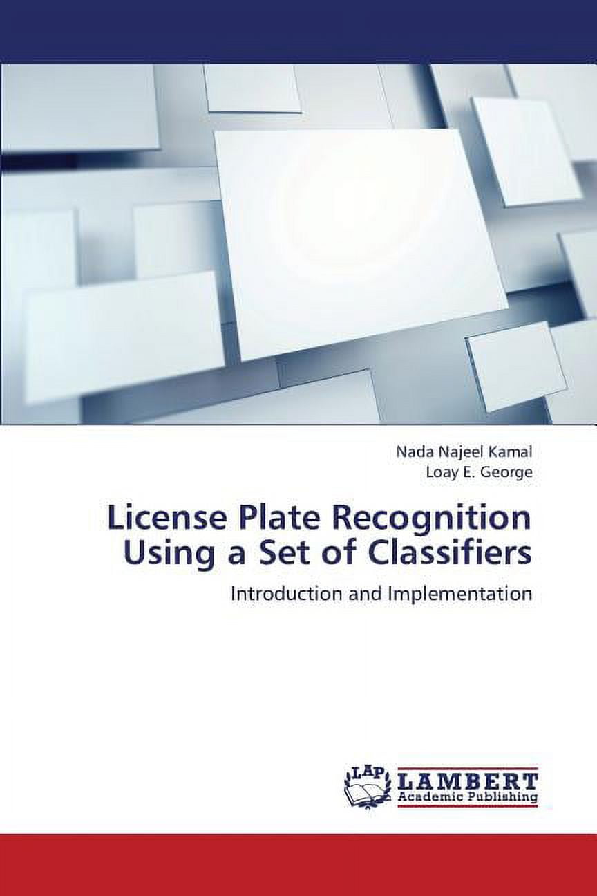 License Plate Recognition Using a Set of Classifiers (Paperback) - Walmart.com