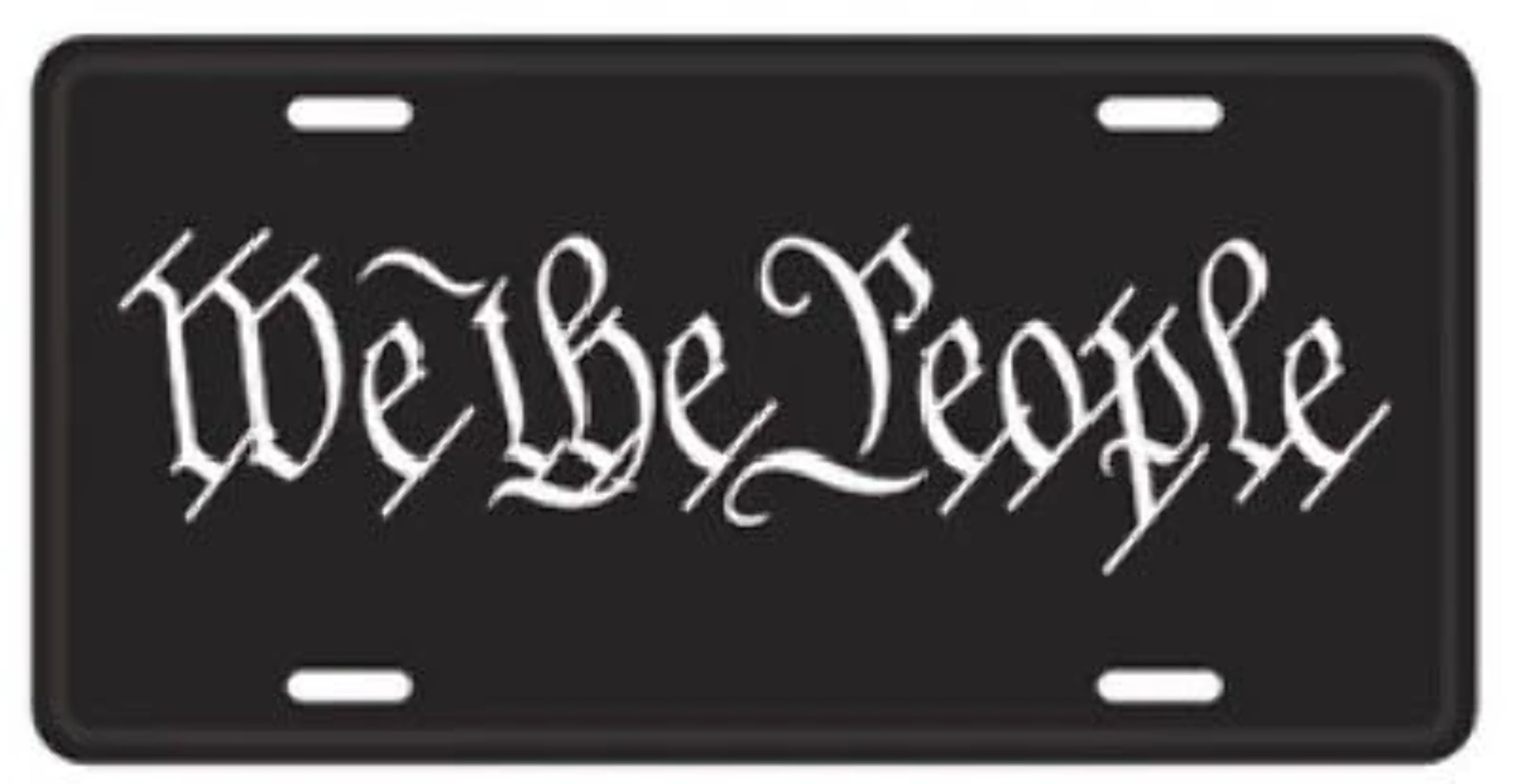 License Plate We The People Auto Truck car tag Aluminum NRA PLATE ...