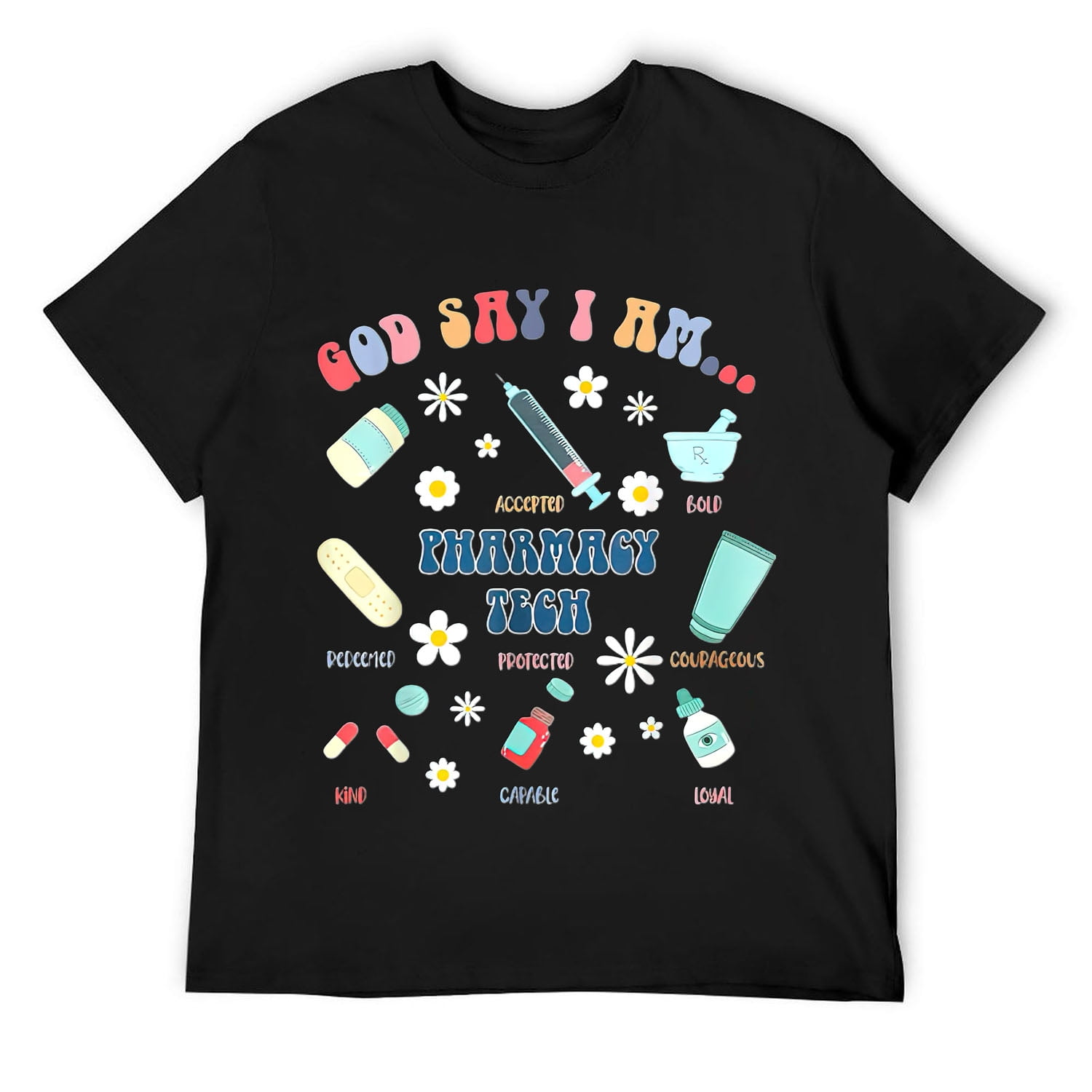 Licensed Drug Dealer Costume, God Say I Am Pharmacy Tech Mens T-Shirt ...