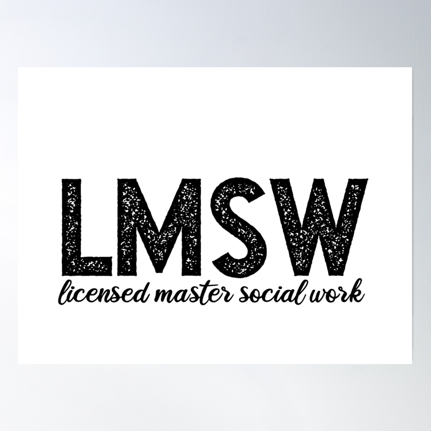 Licensed Master Social Work (Lmsw) Poster Wall Art, Modern Wall Decor ...