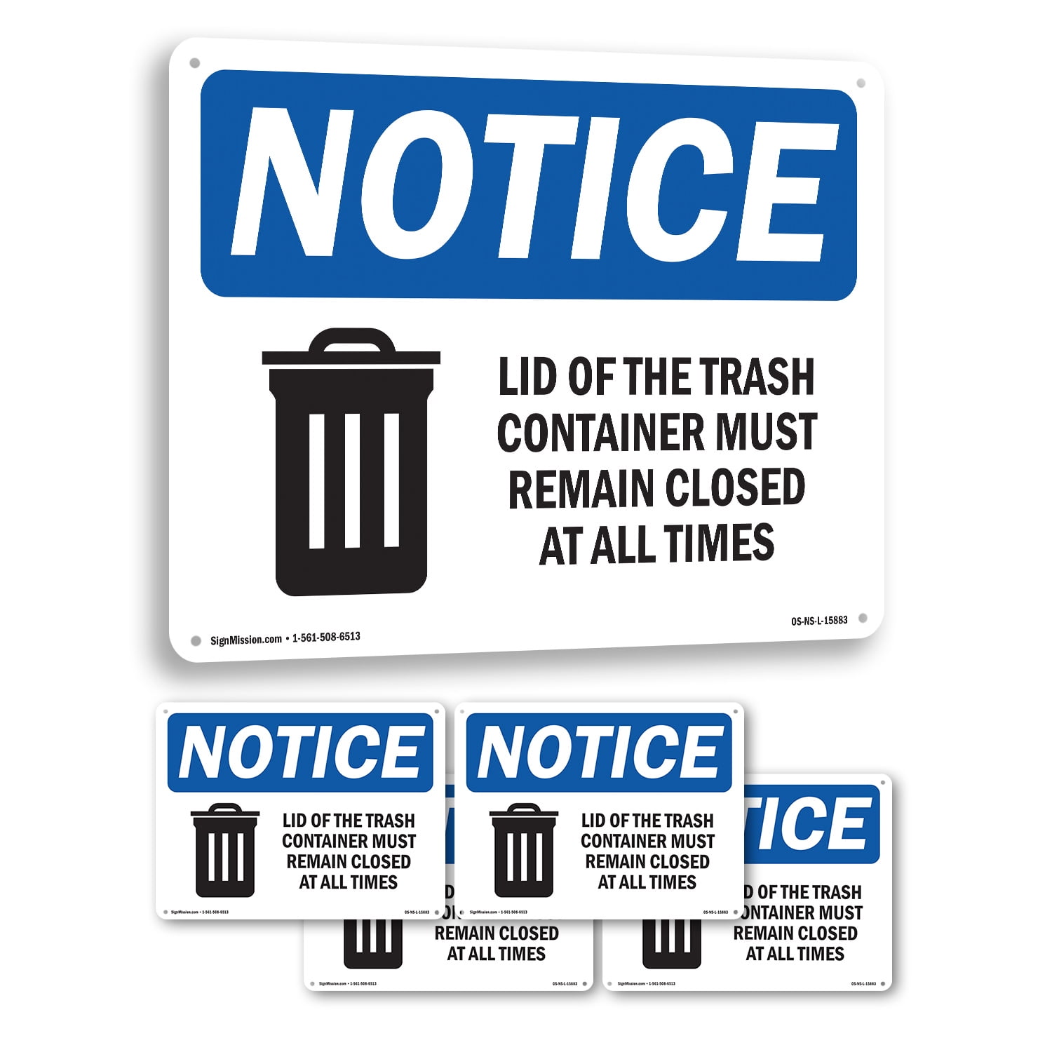 Lid Trash Container Remain Closed All Times OSHA Notice Aluminum Sign ...