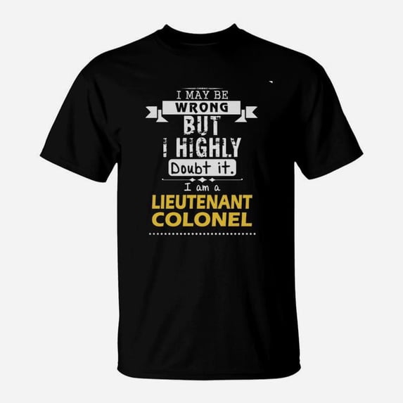 Lieutenant Colonel Dout It TShirt - Walmart.com