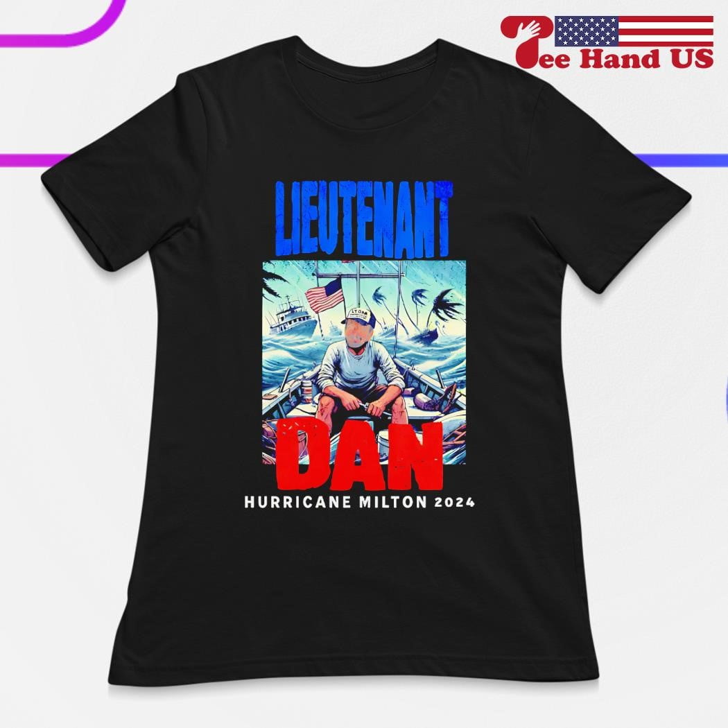 Lieutenant Dan Hurricane Milton 2024 Shirt - Walmart.com