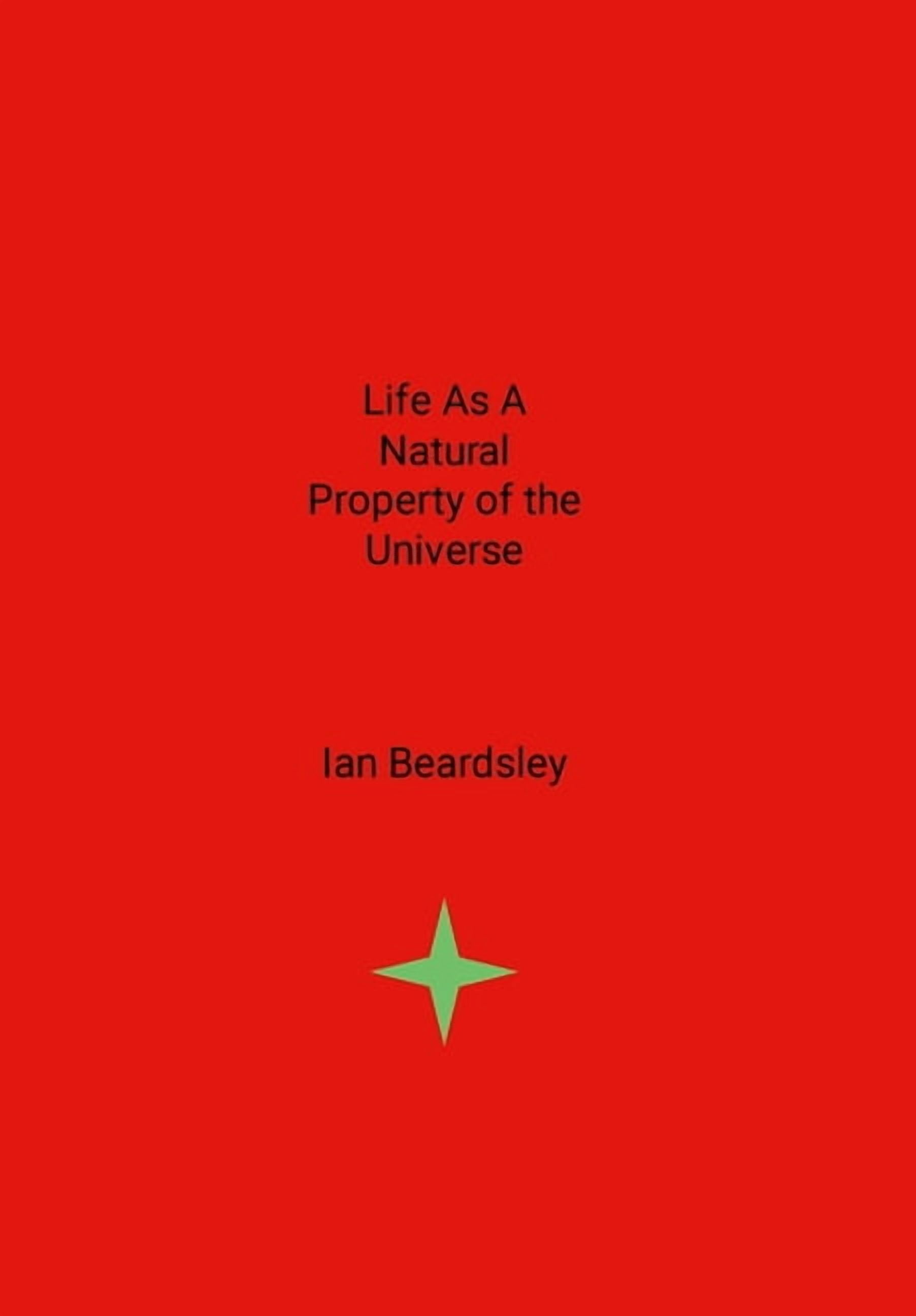 Life As A Natural Property Of The Universe, (Hardcover) - Walmart.com