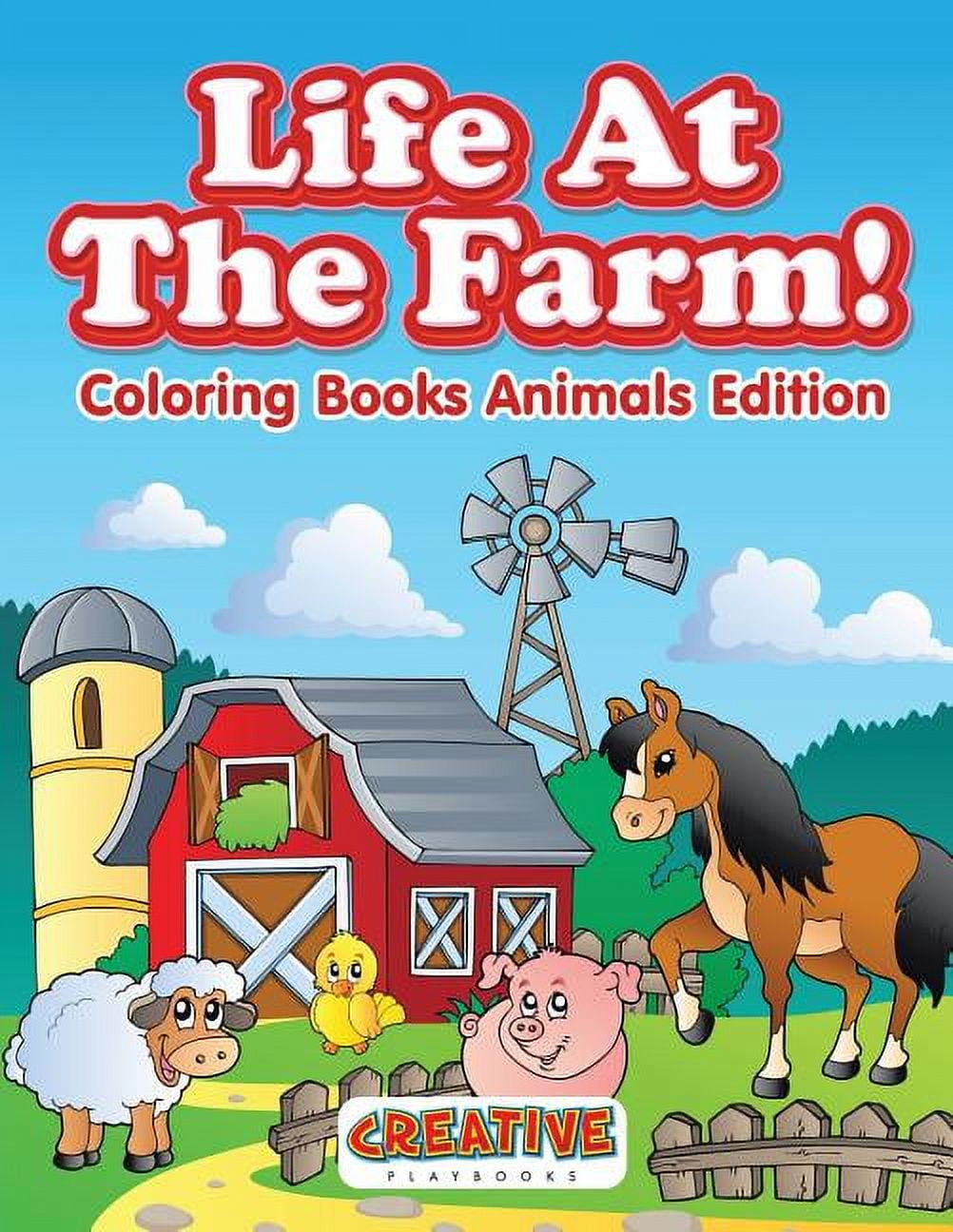 Life At The Farm! Coloring Books Animals Edition (Paperback) - Walmart.com