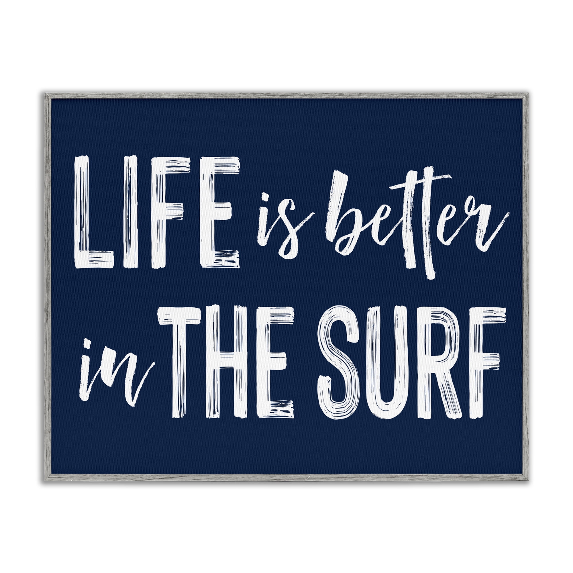 Life Better In Surf Gray Framed Giclee Art, design by Lettered and ...