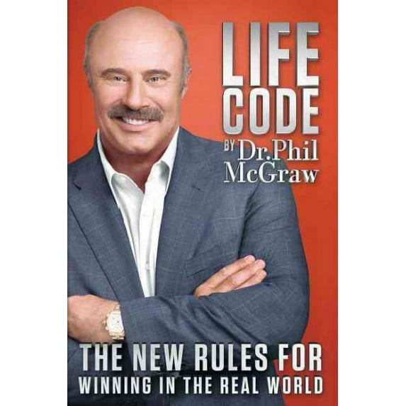 Life Code: The New Rules for Winning in the Real World (Hardcover) by ...