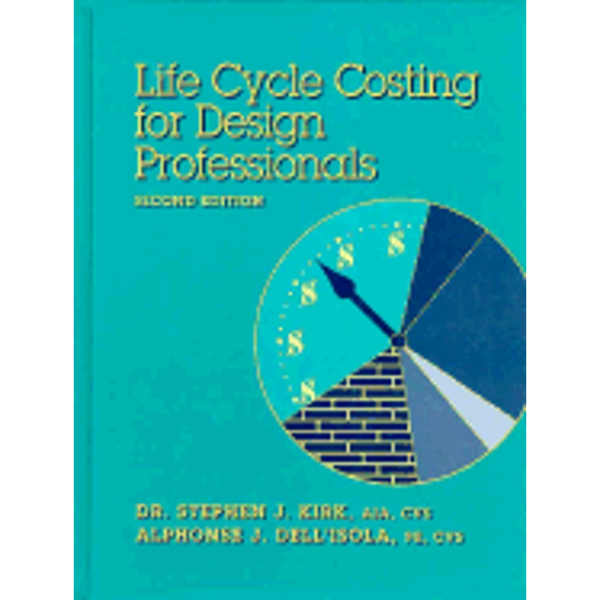 Pre-Owned Life Cycle Costing for Design Professionals (Hardcover ...