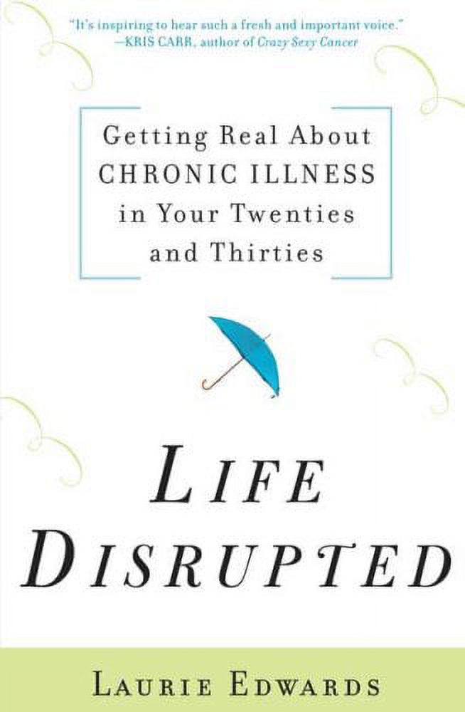 Pre-Owned Life Disrupted: Getting Real About Chronic Illness in Your ...