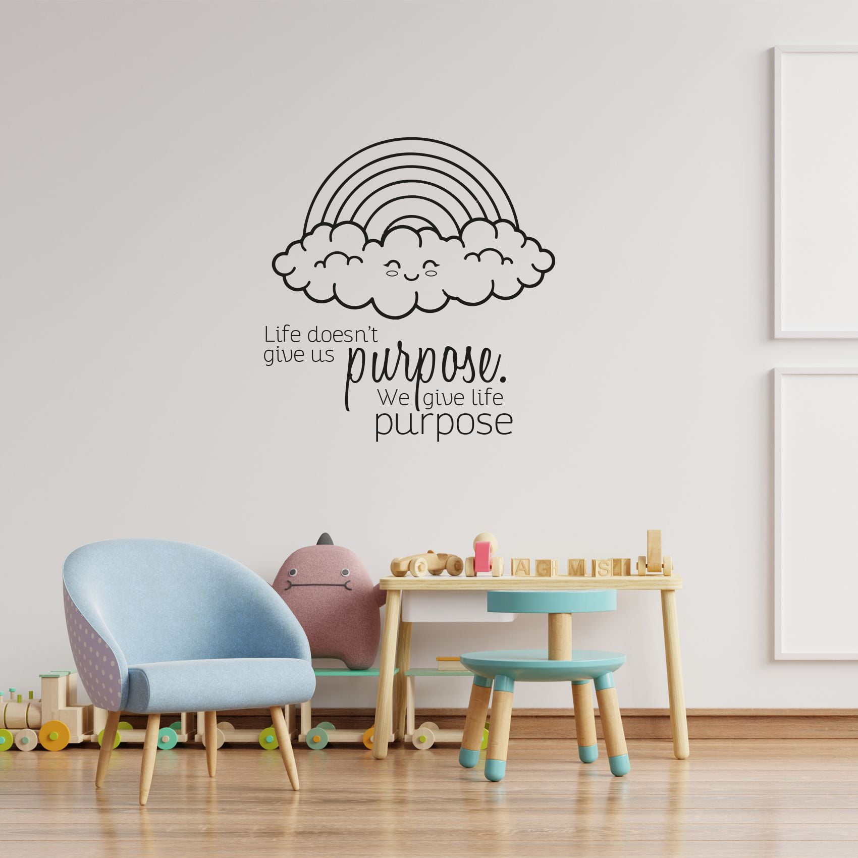 Life Doesn't Give Us Purpose. We Give Life Purpose Cute Smiling Rainbow ...