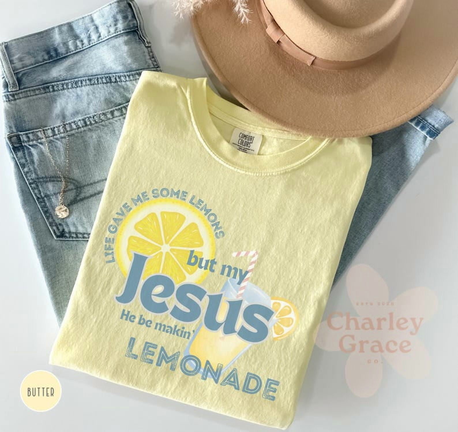 Life Gave Me Some Lemons, But My Jesus, He Be Makin' Lemonade, Jesus ...