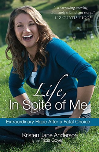 Pre-Owned Life, in Spite of Me: Extraordinary Hope After a Fatal Choice ...