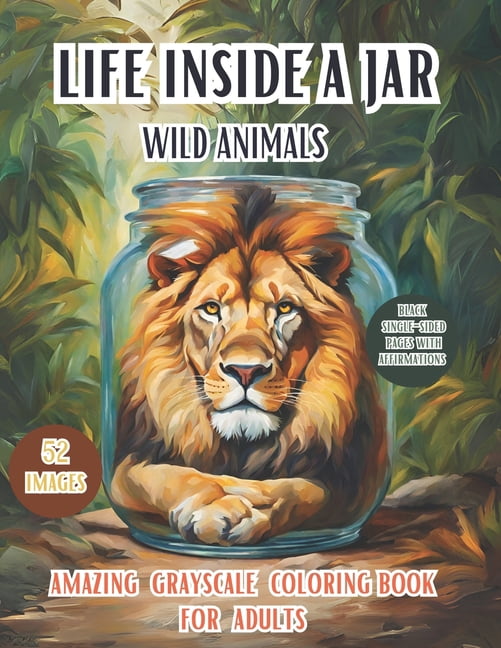 Life Inside a Jar Wild Animals: Discover the Enchanting World with 52 ...