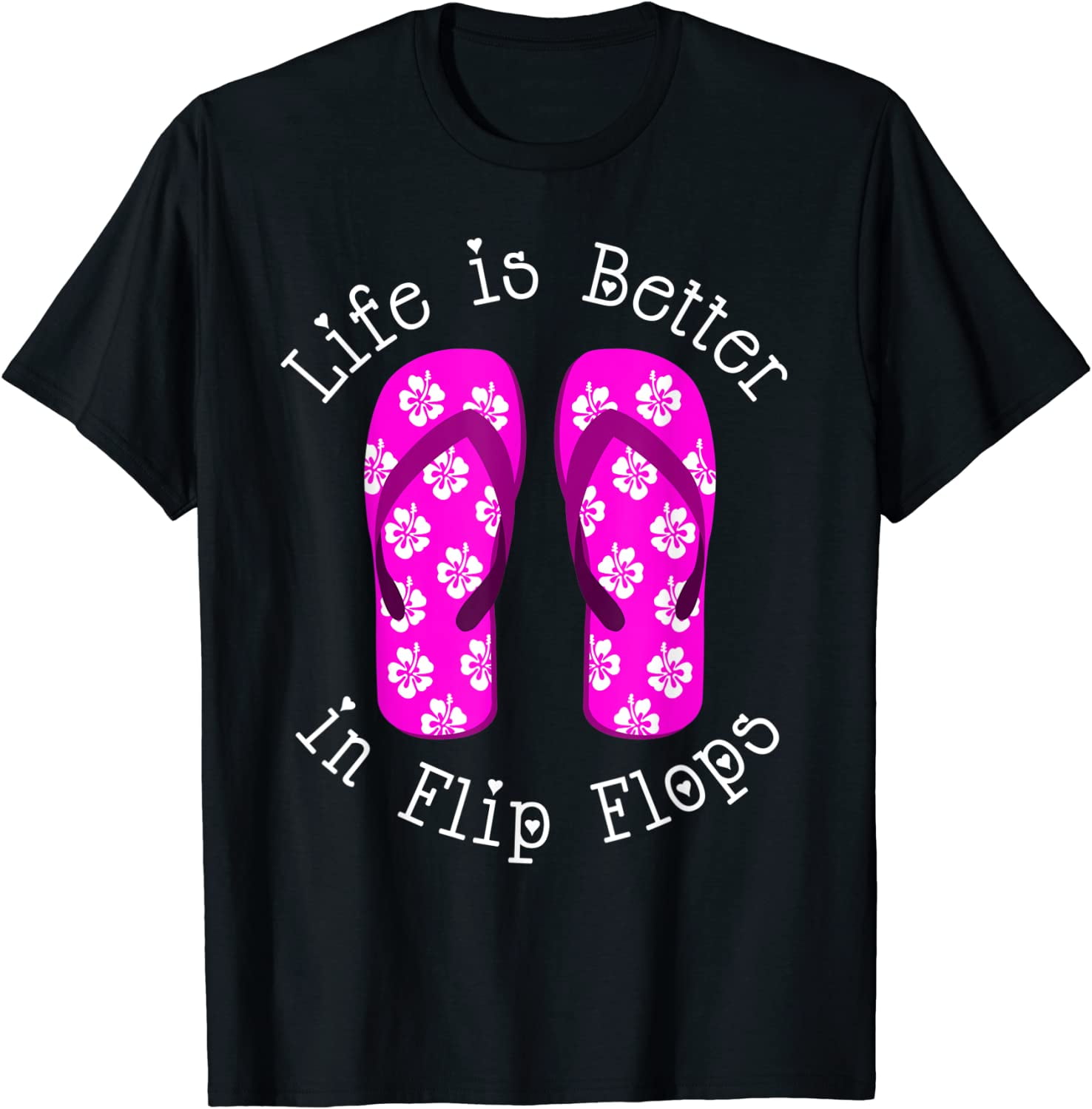 Life Is Better In Flip Flops Quote Summer Fun T-Shirt - Walmart.com