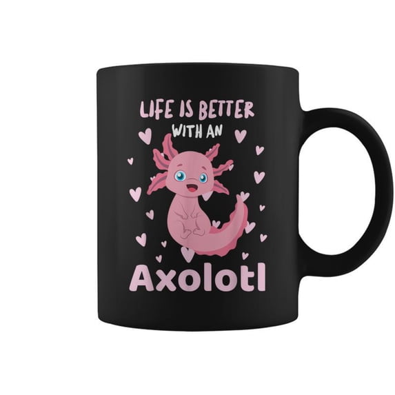 Life Is Better With An Axolotl Cute Kawaii Coffee Mug - Walmart.com