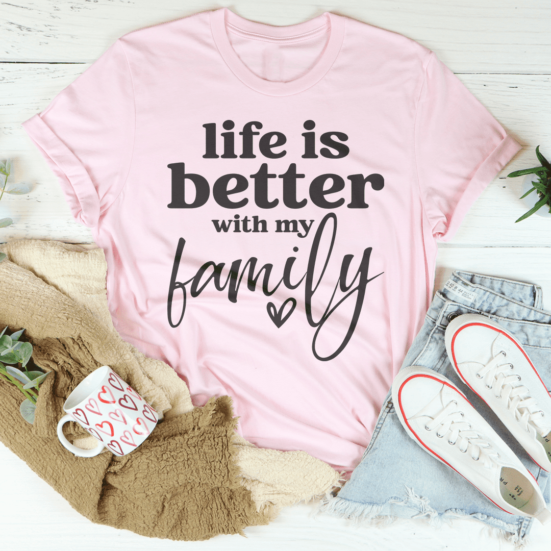 Life Is Better With My Family Tee Black Heather S Peachy Sunday T-Shirt - Walmart.com