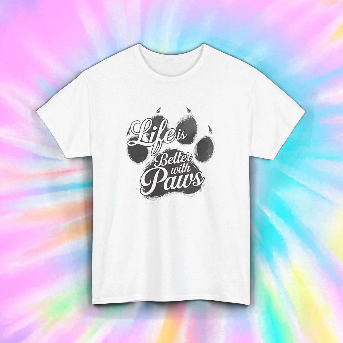 Life Is Better with Paws Shirt Funny Dog Cat Pet LOverer Paw Print ...