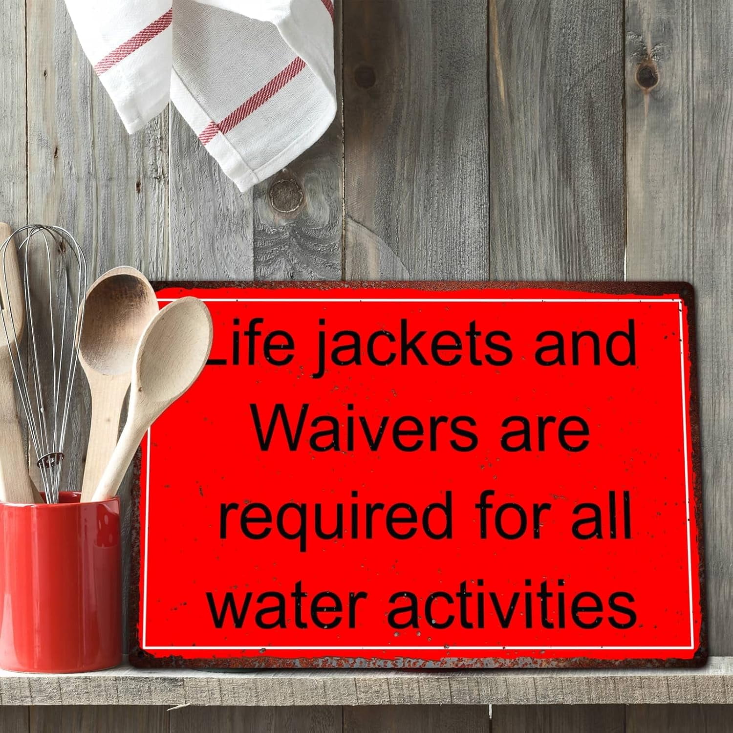Life Jackets and Waivers are Required for All Water Activities Metal ...