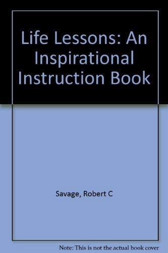 Pre-Owned Life Lessons: An Inspirational Instruction Book (Paperback ...