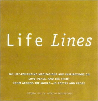 Pre-Owned Life Lines: 365 Life-Enhancing Meditations and Inspirations ...