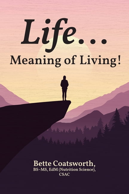 Living Life Meaning
