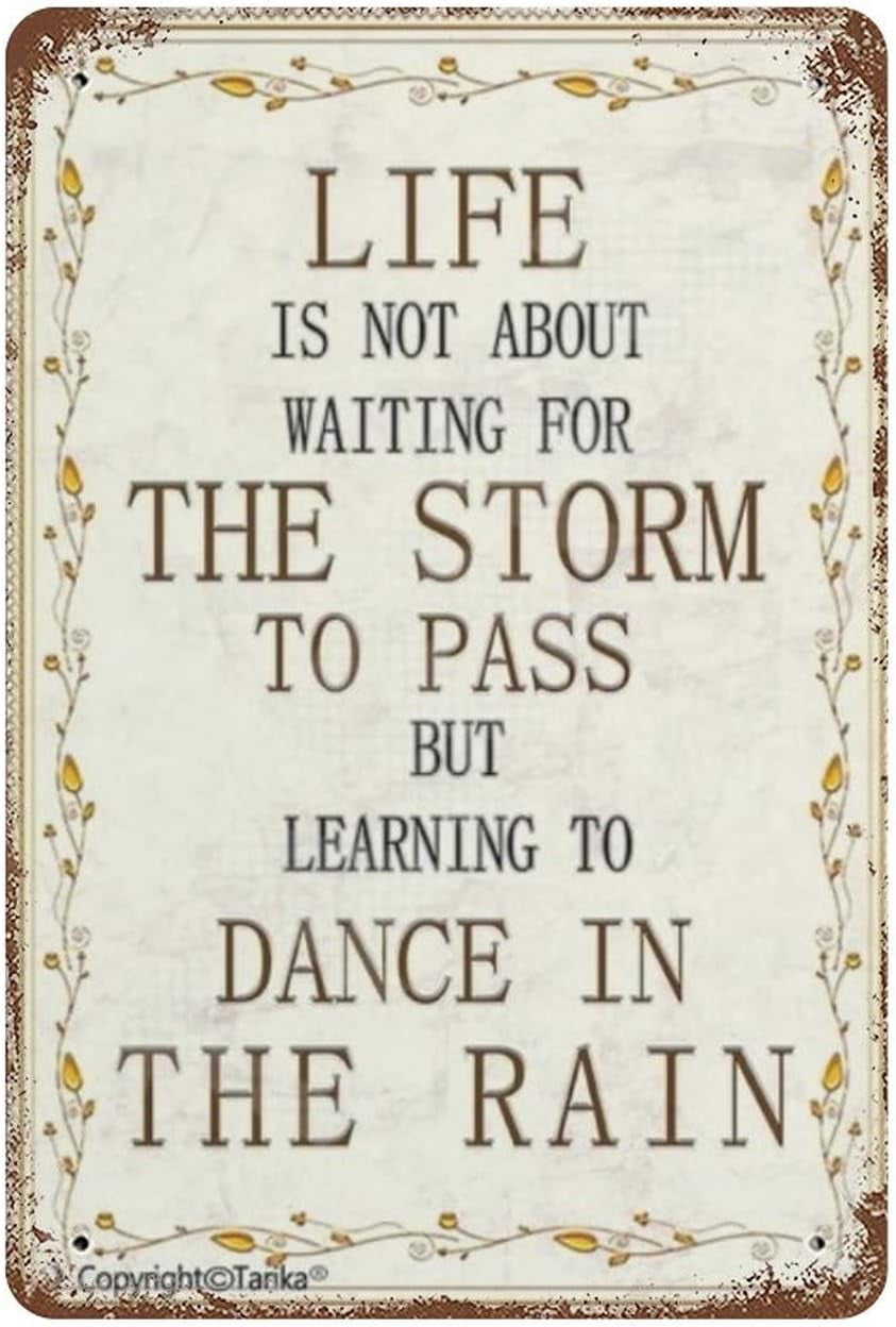 Life is Not About Waiting for The Storm to Pass, But Learning to Dance in The Rain Vintage Look ...