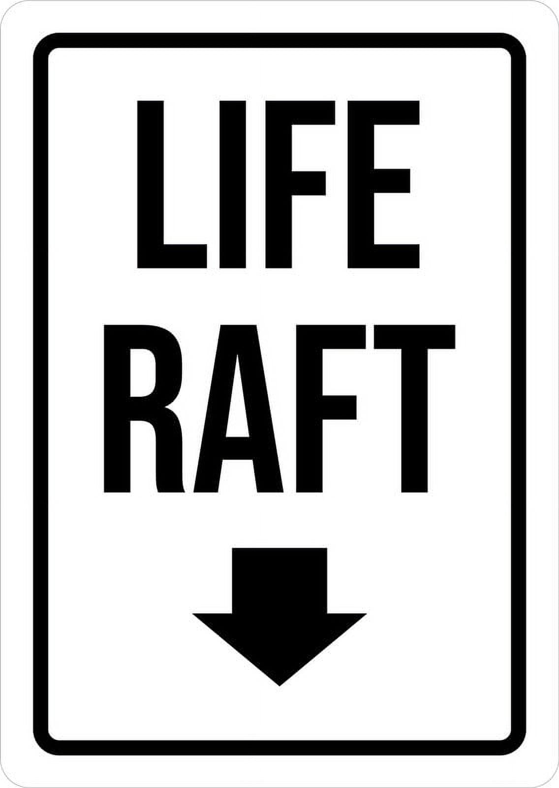 Life Raft With Arrow Icon Sign Metal 12"X8" Rust Free Aluminum,Indoor ...