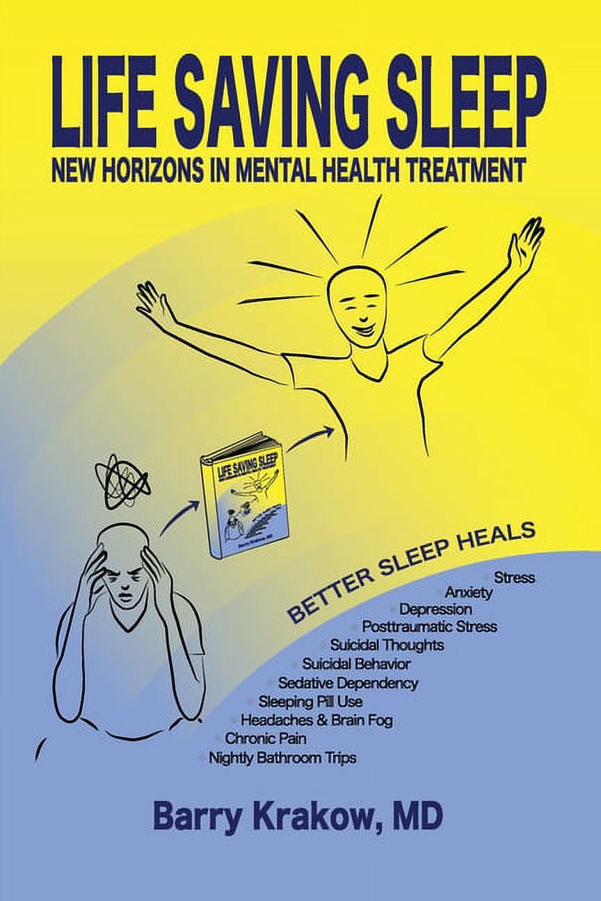 Life Saving Sleep: New Horizons in Mental Health Treatment, (Paperback ...