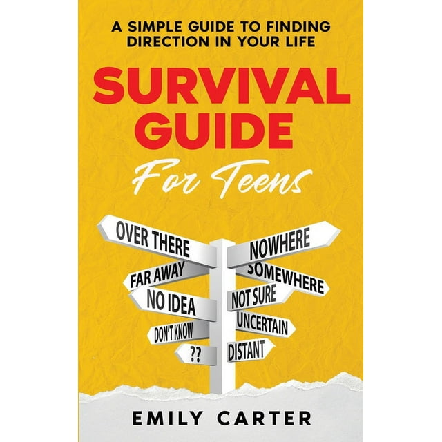 Life Skill Handbooks for Teens: Survival Guide for Teens: A Simple ...