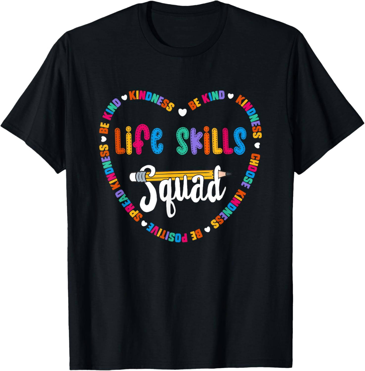 Life Skills Squad, Team Be kind School Life Skills Teacher T-Shirt - Walmart.com