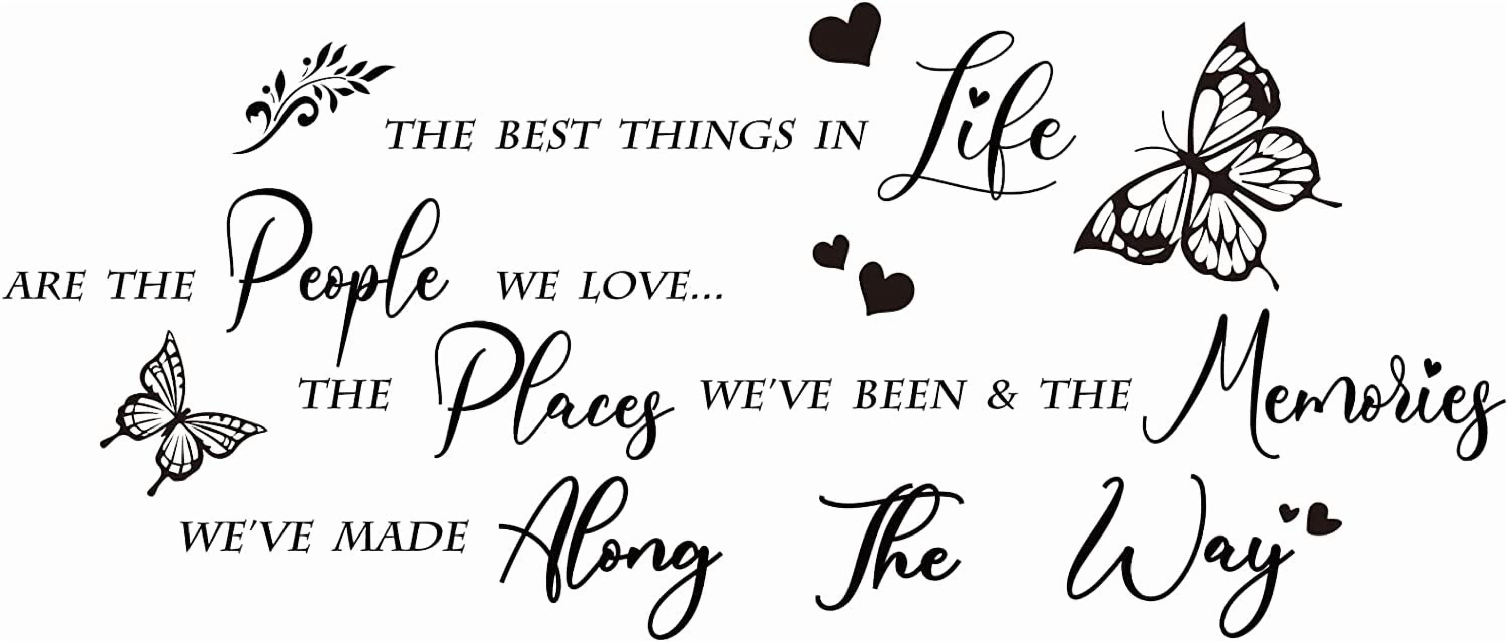Life Theme Quotes Wall Sticker "The Best Things in Life are The People ...