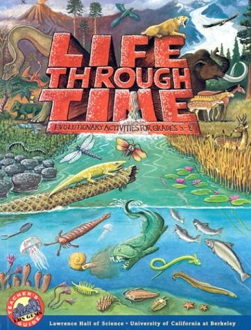 Pre-Owned Life Through Time: Evolutionary Activities for Grades 5-8 ...