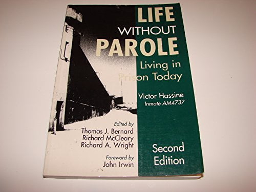 Pre-Owned Life Without Parole: Living in Prison Today (Hardcover ...