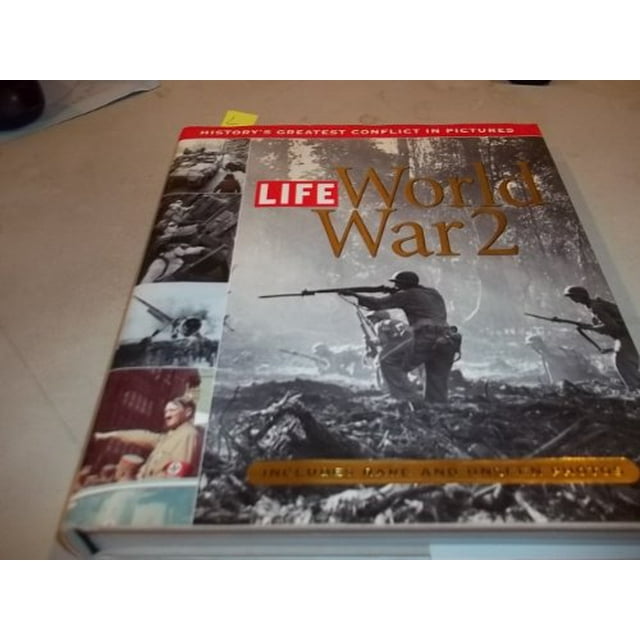 Pre-Owned Life: World War 2: Historys Greatest Conflict in Pictures ...