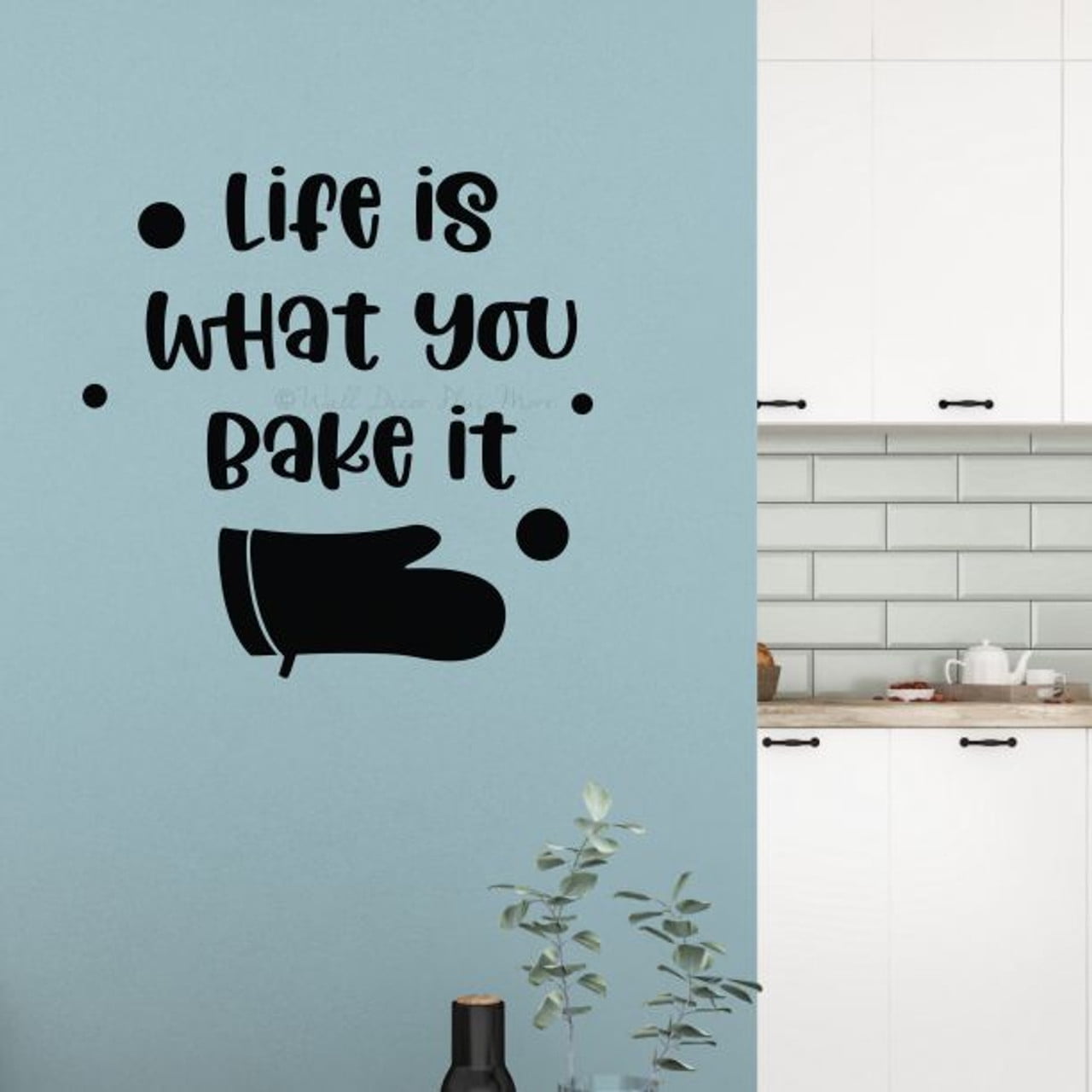 Life What You Bake It Quotes Wall Decor for Kitchen Dining Room - Die ...