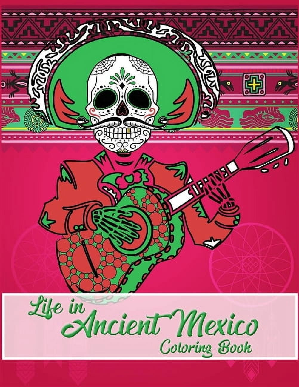 Life in Ancient Mexico Coloring Book : ancient history coloring book ...