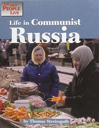 Pre-Owned Life in Communist Russia (Way People Live) (Unknown ...