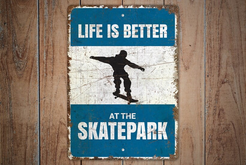 Life is Better At Skate Park Skate Park Sign Life is Better Decor ...