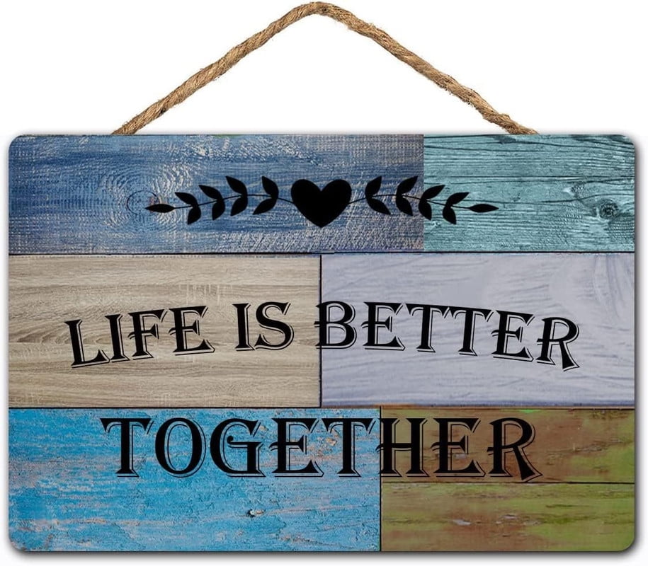 Life is Better Together Rustic Wood Sign 6X12 INCH - Walmart.com