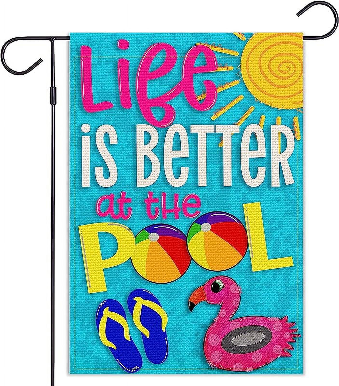 Life is Better at the Pool Garden Flag 28 x 40 Large House Flag ...